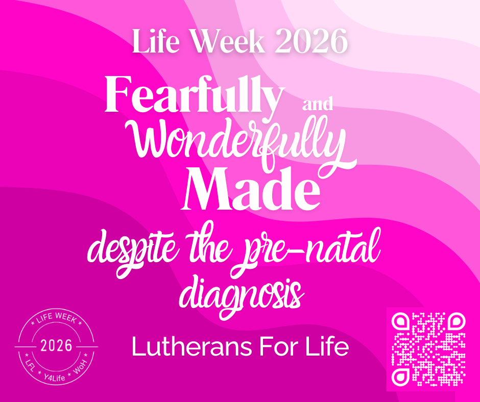 Life Week 2026 - Lutherans For Life