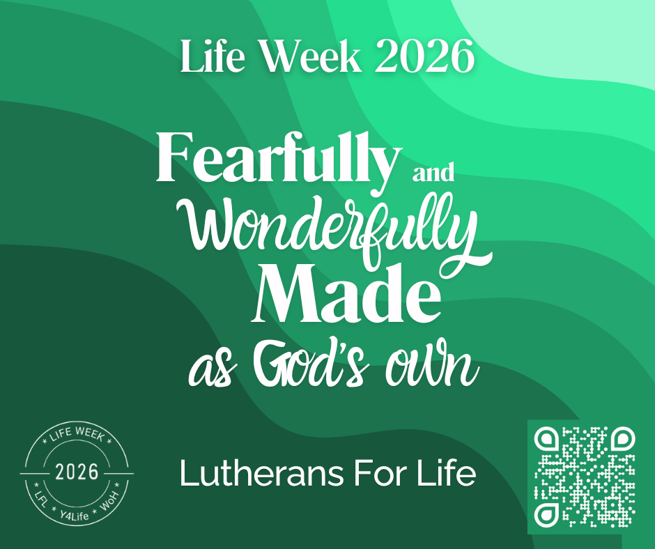 Life Week 2026 - Lutherans For Life